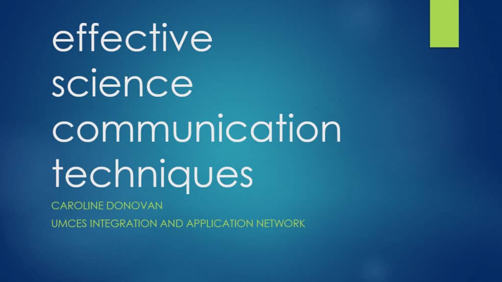 Communicating Science Effectively Webinar - Chesapeake Monitoring ...